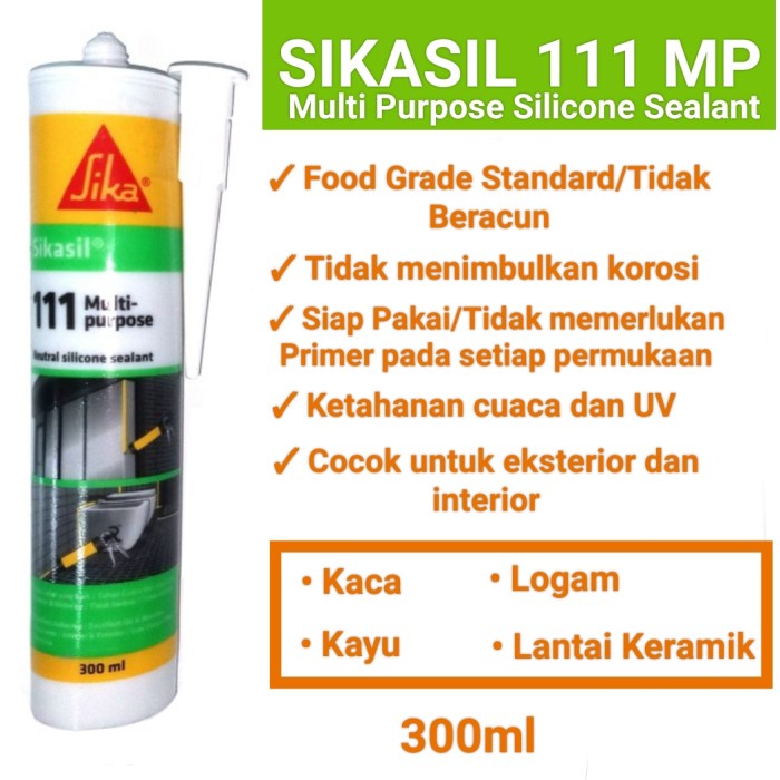 Jual Lem Silicone Sealant SIKA 111 / SIKASIL 111 Neutral Food Grade 300ml | Shopee Indonesia