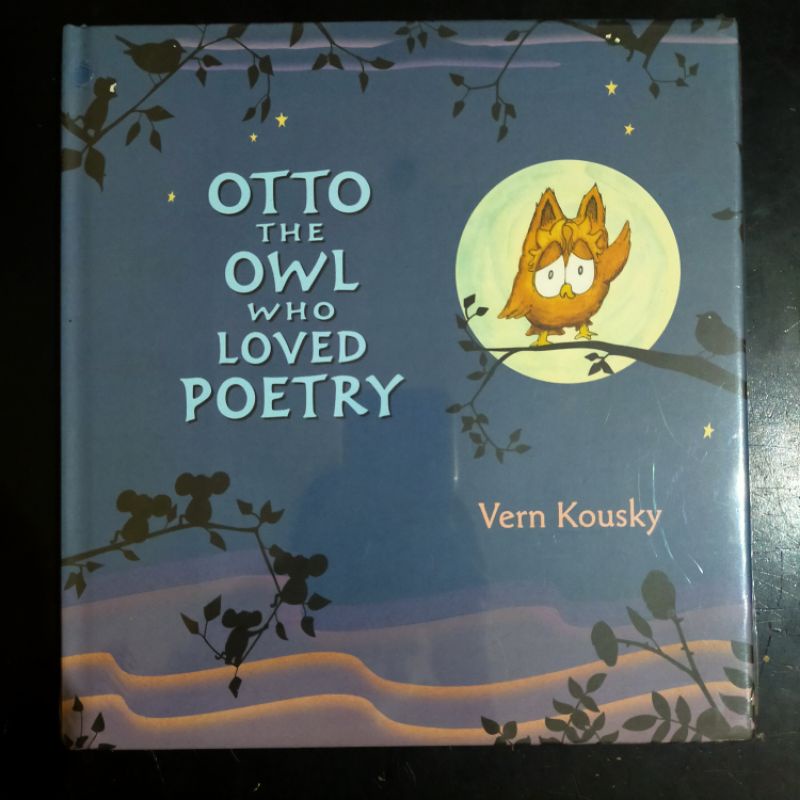 Jual Otto The Owl Who Loved Poetry - Vern Kousky [Picture Story Book ...