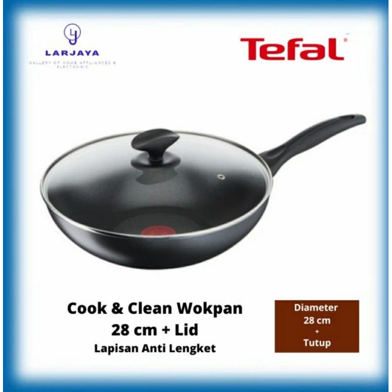 Jual TEFAL WOKPAN 28CM + LID COOK & CLEAN | Shopee Indonesia