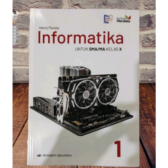 Jual ORI buku teks informatika kurikulum merdeka untuk SMA/SMK kelas 10 ...