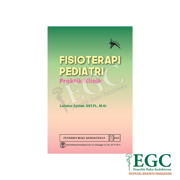 Jual EGC MAKASSAR Fisioterapi Pediatri Praktik Klinik | Shopee Indonesia
