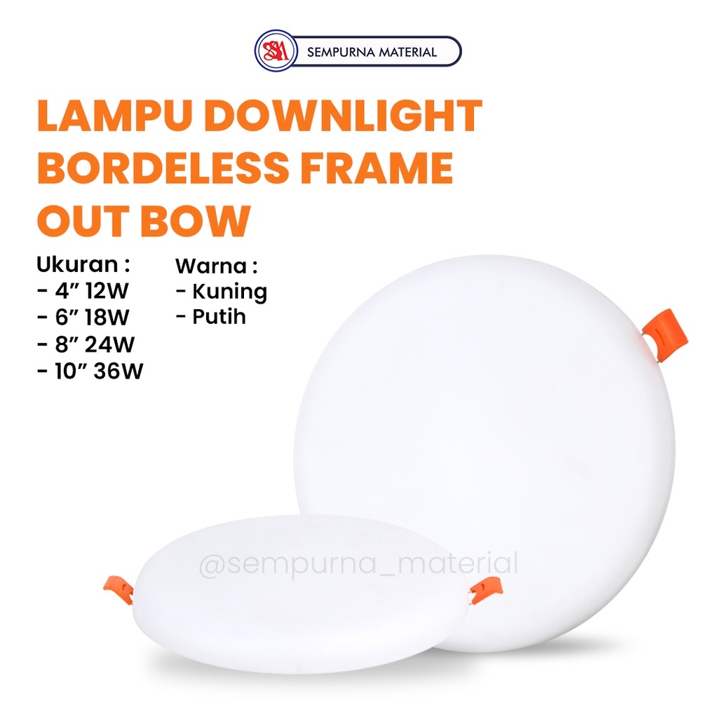 Jual LAMPU LED PIOLINE OUT BOW - BORDERLESS FRAME - ROUND PUTIH/KUNING ...