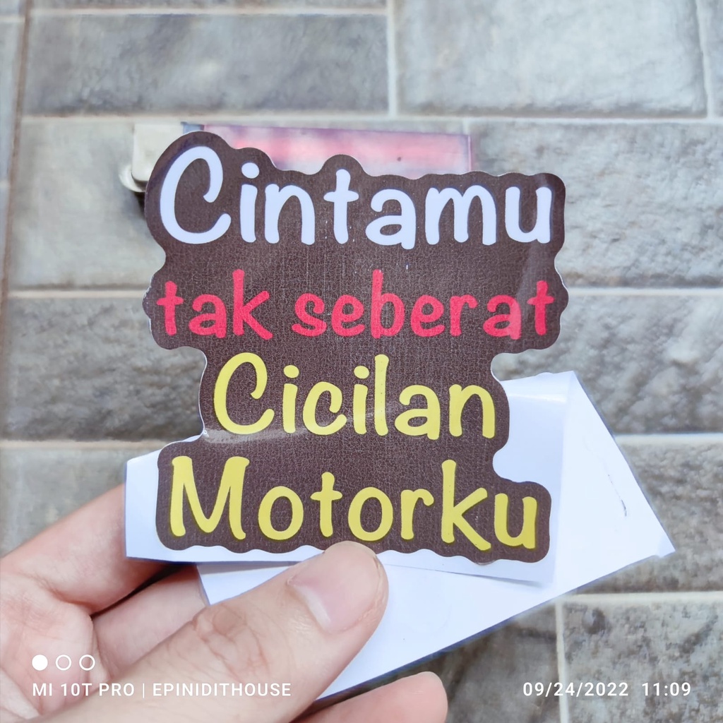 Jual Stiker Cintamu tak Seberat Cicilan Kata Lucu Humor Viral Motor ...
