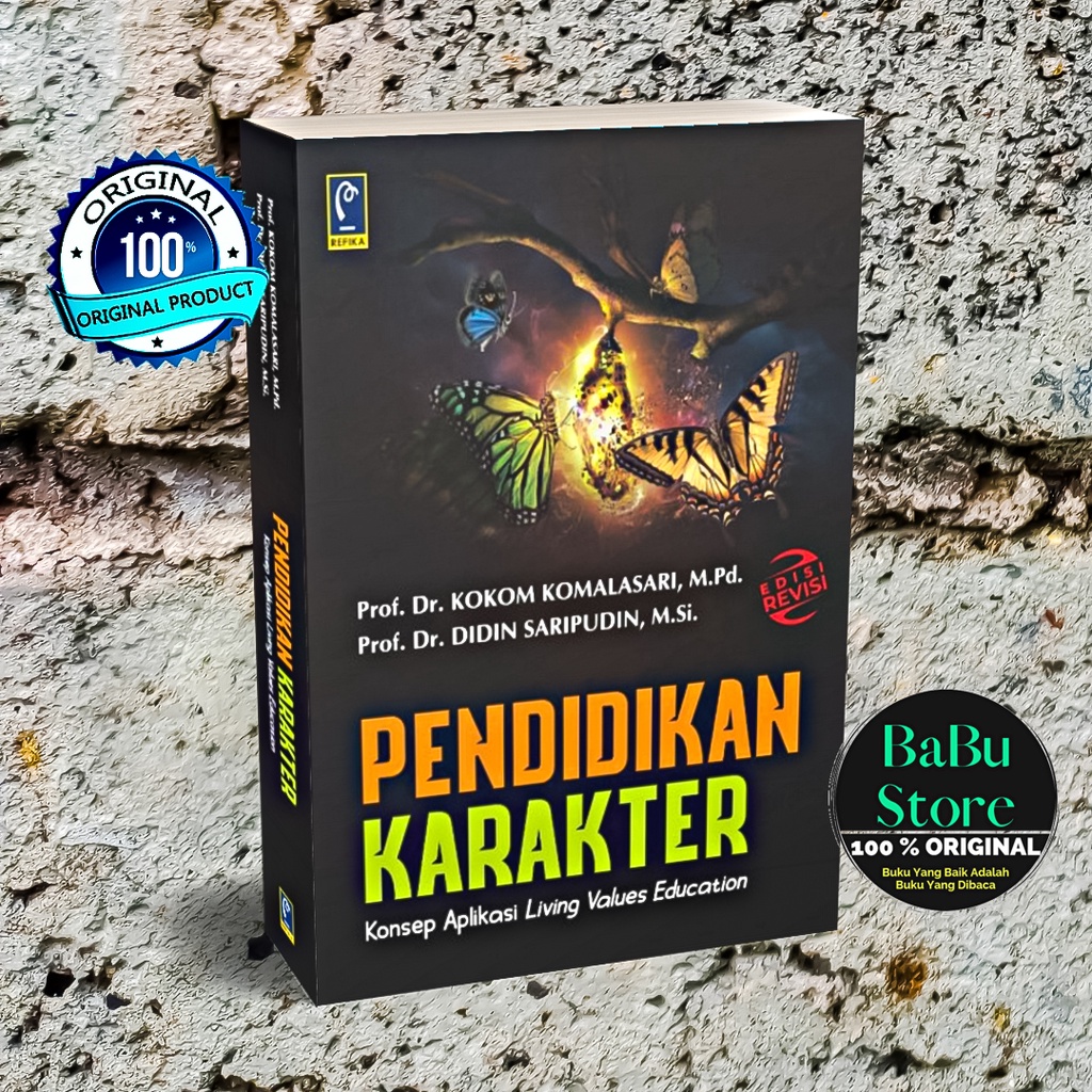 Jual BUKU ORIGINAL - PENDIDIKAN KARAKTER - Kokom Komalasari & Didin S - Refika | Shopee Indonesia