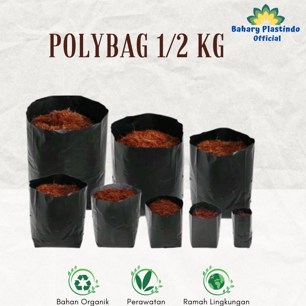 Jual POLYBAG / POLIBEG / POLIBAG / KANTONG TANAMAN / PLASTIK TANAMAN ...