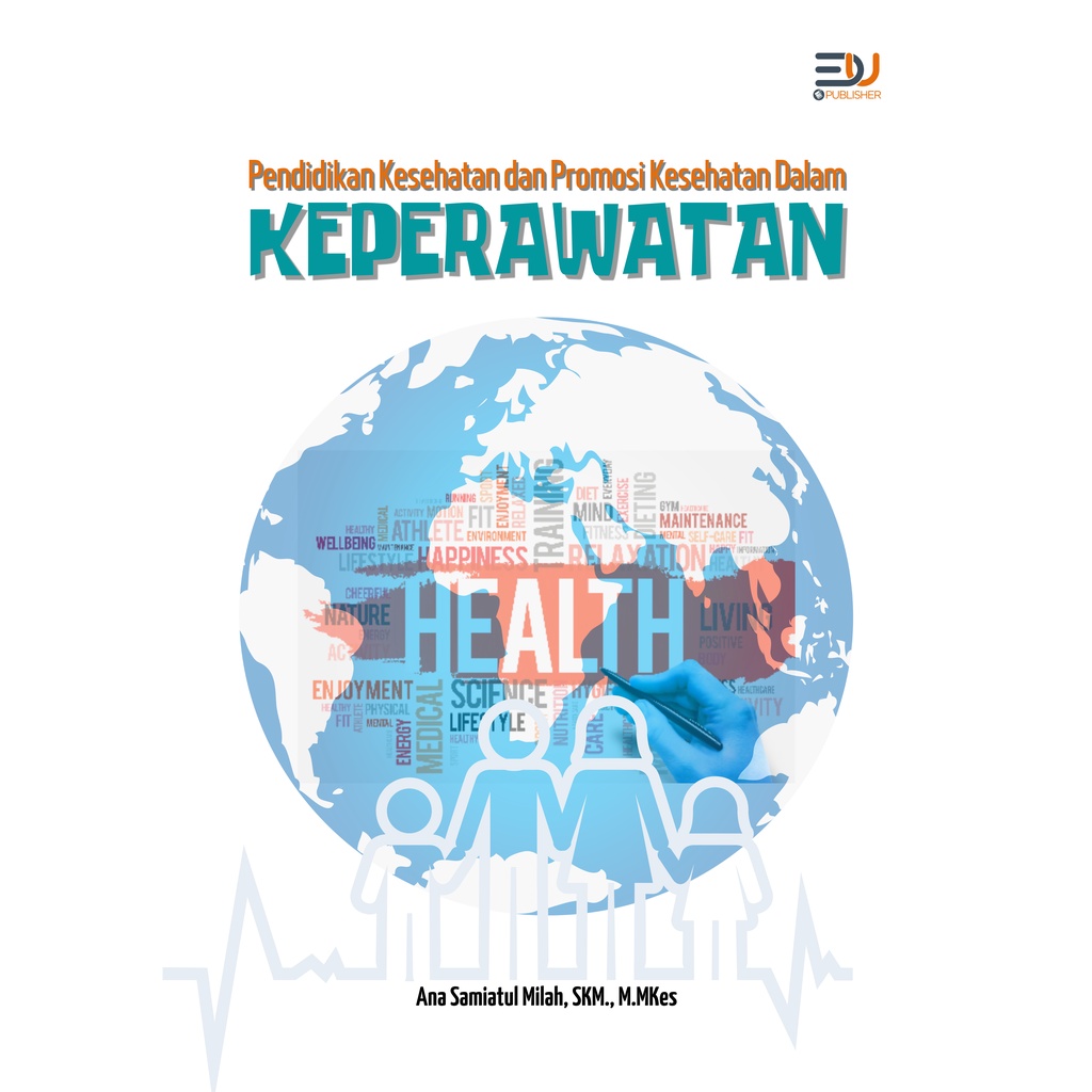 Jual PENDIDIKAN KESEHATAN DAN PROMOSI KESEHATAN DALAM KEPERAWATAN | Shopee Indonesia