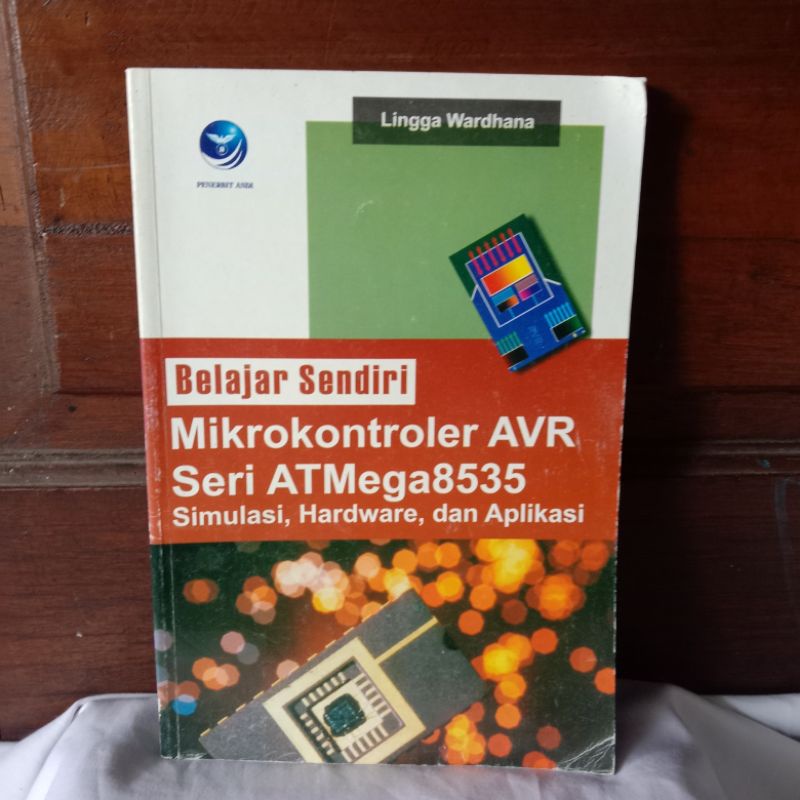 Jual BELAJAR SENDIRI MIKROKONTROLER AVR SERI ATMEGA8535 SIMULASI ...