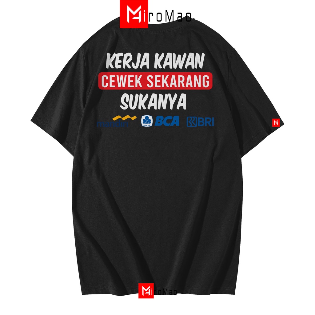Jual HiroMao Kaos Distro KERJA KAWAN Cotton Combed 30s Premium Tulisan ... Jual HiroMao Kaos Distro KERJA KAWAN Cotton Combed 30s Premium Tulisan ...