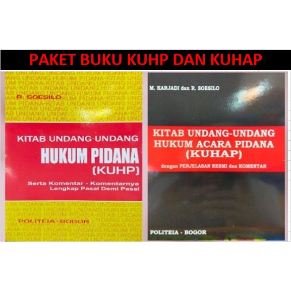 Jual JUAL BUKU BEST SELLER PAKET 2 BUKU HUKUM : KUHP & KUHAP OLEH R ... Jual JUAL BUKU BEST SELLER PAKET 2 BUKU HUKUM : KUHP & KUHAP OLEH R ...