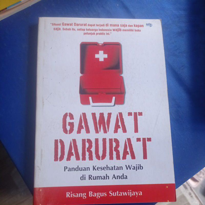 Jual buku gawat darurat panduan kesehatan wajib di rumah anda | Shopee ...
