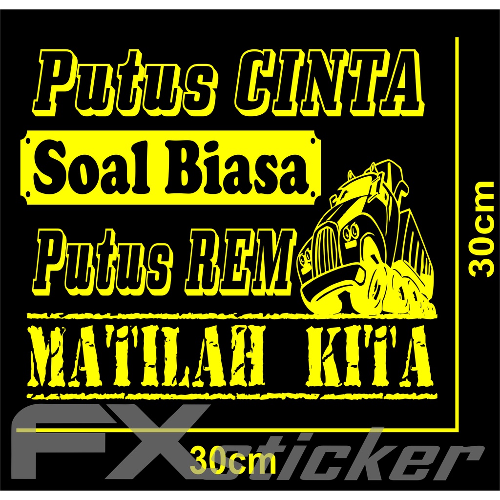 Jual stiker termurah cutting stiker mobil stiker tulisan kata kata ...