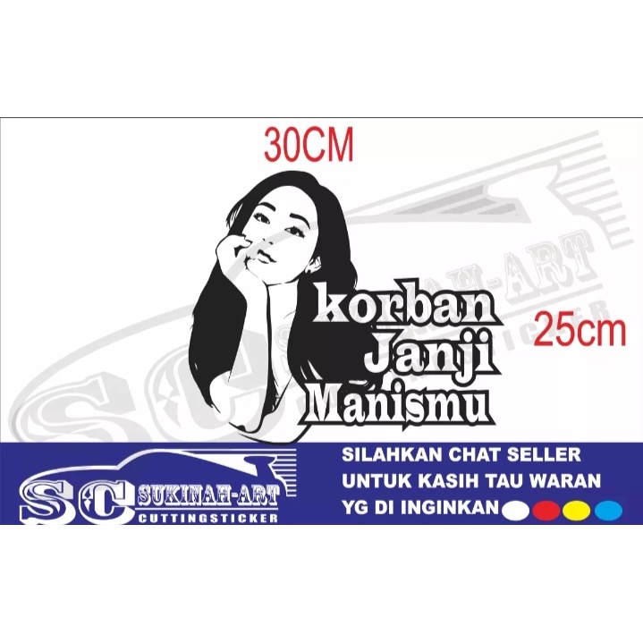 Jual Stiker Mobil stiker tulisan stiker kata kata Korban Janji | Shopee ...