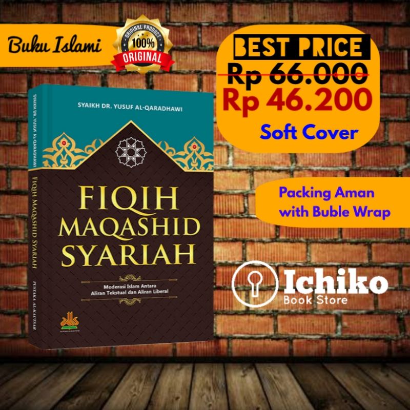 Jual FIQIH MAQASHID SYARIAH BY DR YUSUF QARADHAWI / AL KAUTSAR ORIGINAL | Shopee Indonesia