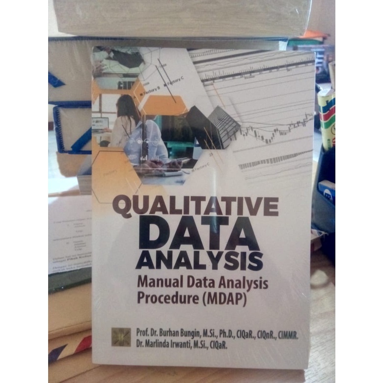 Jual QUALITATIVE DATA ANALYSIS (Manual Data Analysis Procedure) MDAP | Shopee Indonesia