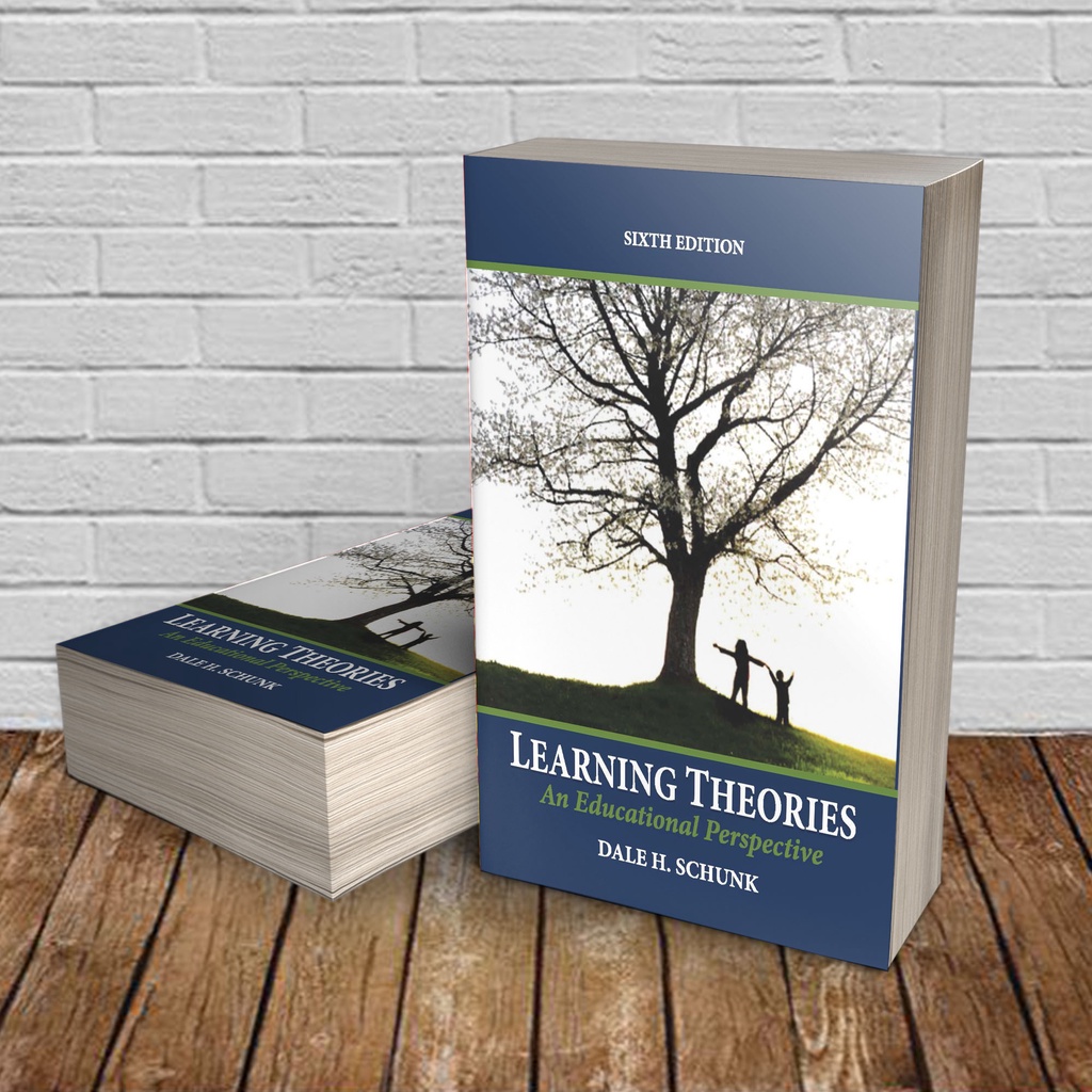 Jual Learning Theories: An Educational Perspective/Sixth Edition-Dale H ...