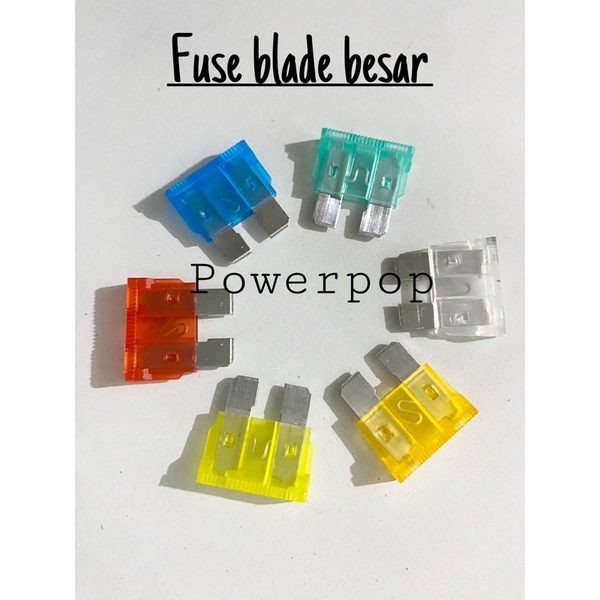 Jual (HARGA PER 10PCS) Fuse Blade Tancap Besar / Sekring Tancap Motor ...