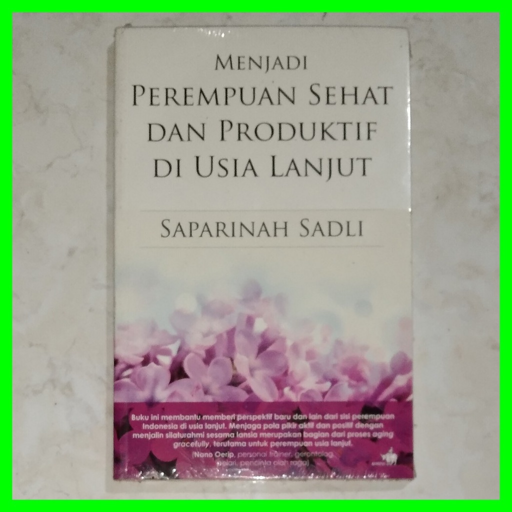 Jual Buku Kesehatan - Menjadi Perempuan Sehat dan Produktif di Usia Lanjut | Shopee Indonesia