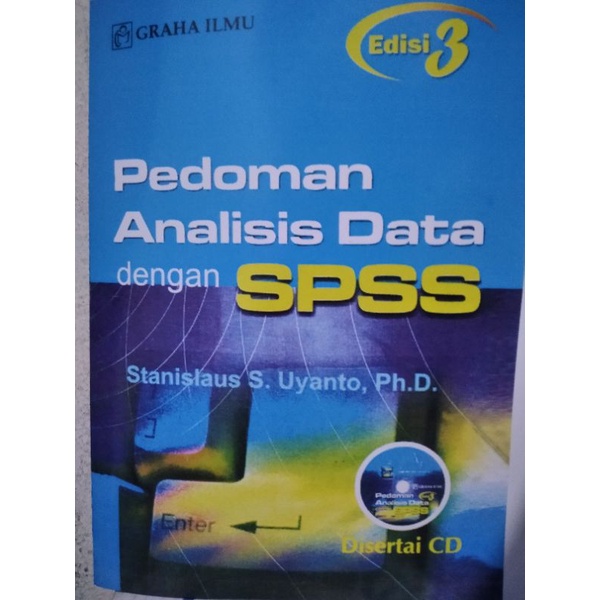 Jual Pedoman Analisis data SPSS Edisi 3 Karangan Stanislaus S Uyanto | Shopee Indonesia