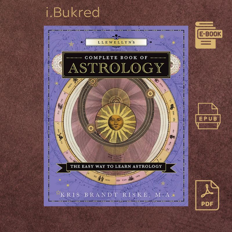 Jual Llewellyn's Complete Book of Astrology, Ayurveda, Chakras, Reiki ... Jual Llewellyn's Complete Book of Astrology, Ayurveda, Chakras, Reiki ...