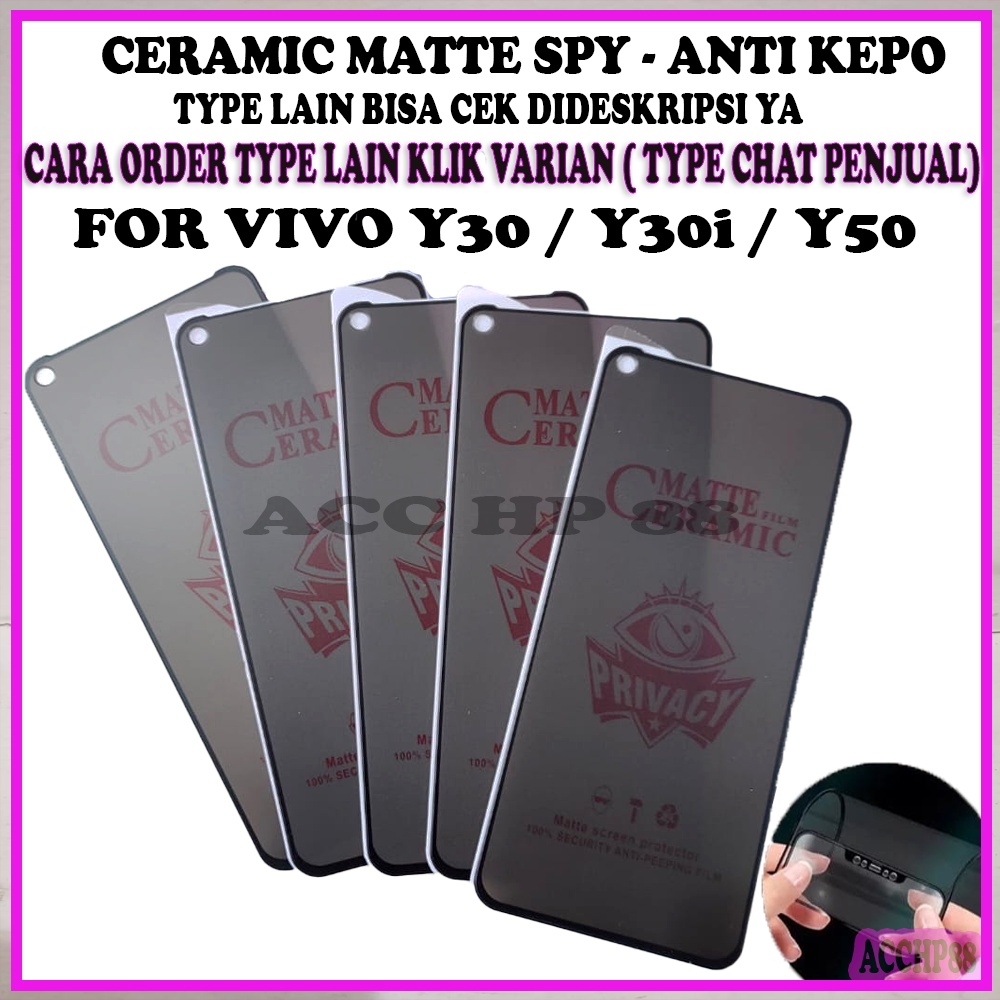 Jual ANTIGORES MATTE SPY VIVO Y30/Y30i/Y50 TEMPERED GLASS ANTIGORES CERAMIC PRIVACY | Shopee ...