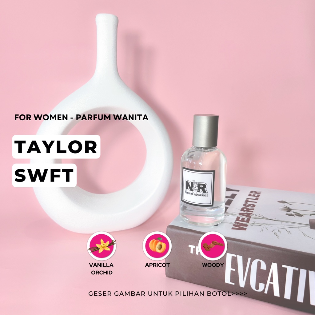 Jual TAYLOR SW | N&R PARFUM INSPIRED PARFUM | PARFUM CEWE PARFUM PRIA ...