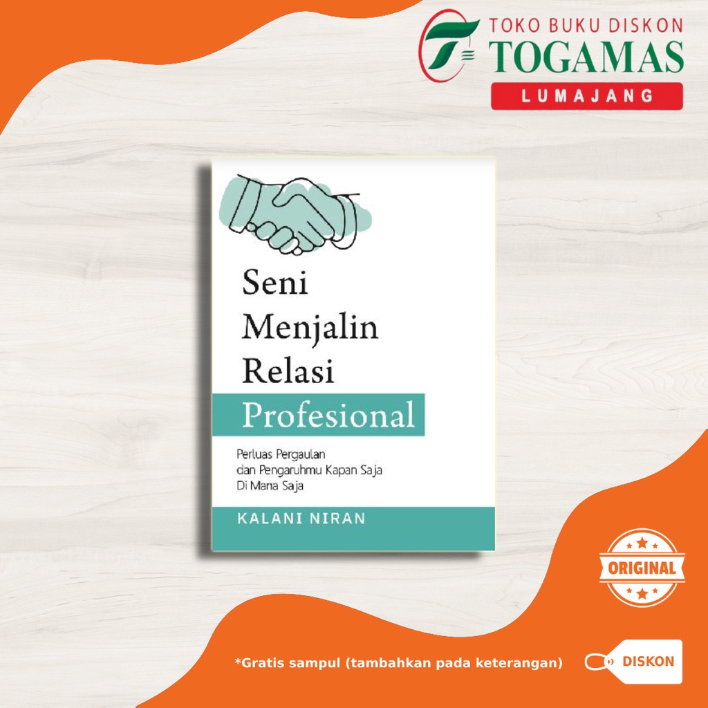 Jual BUKU MOTIVASI SENI MENJALIN RELASI PROFESIONAL - KALANI NIRAN | Shopee Indonesia