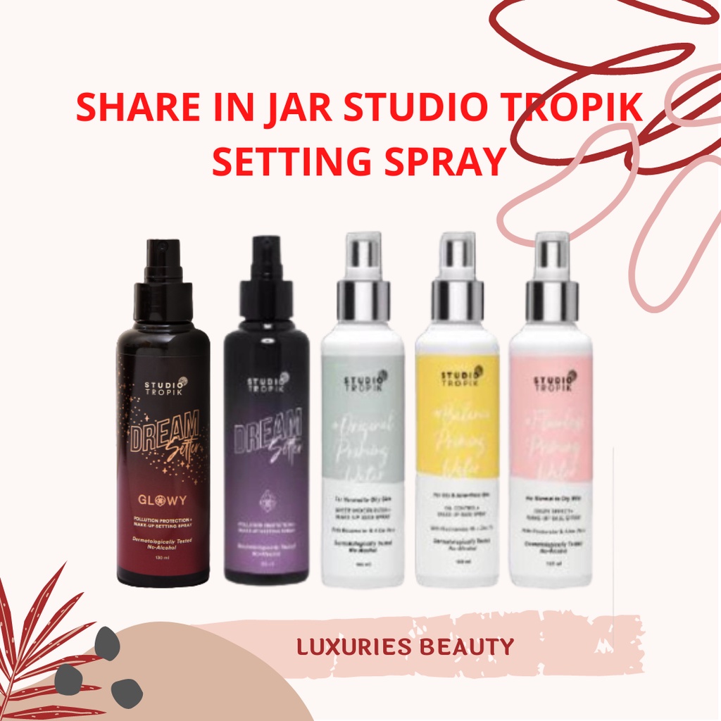 Jual [SHARE IN JAR] STUDIO TROPIK SETTING SPRAY GLOWY BALANCING ORIGINAL FLAWLESS | Shopee Indonesia