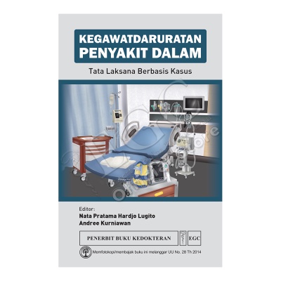 Jual Buku ORIGINAL - Buku Kegawatdaruratan Penyakit Dalam Tata Laksana Berbasis Kasus Nata ...