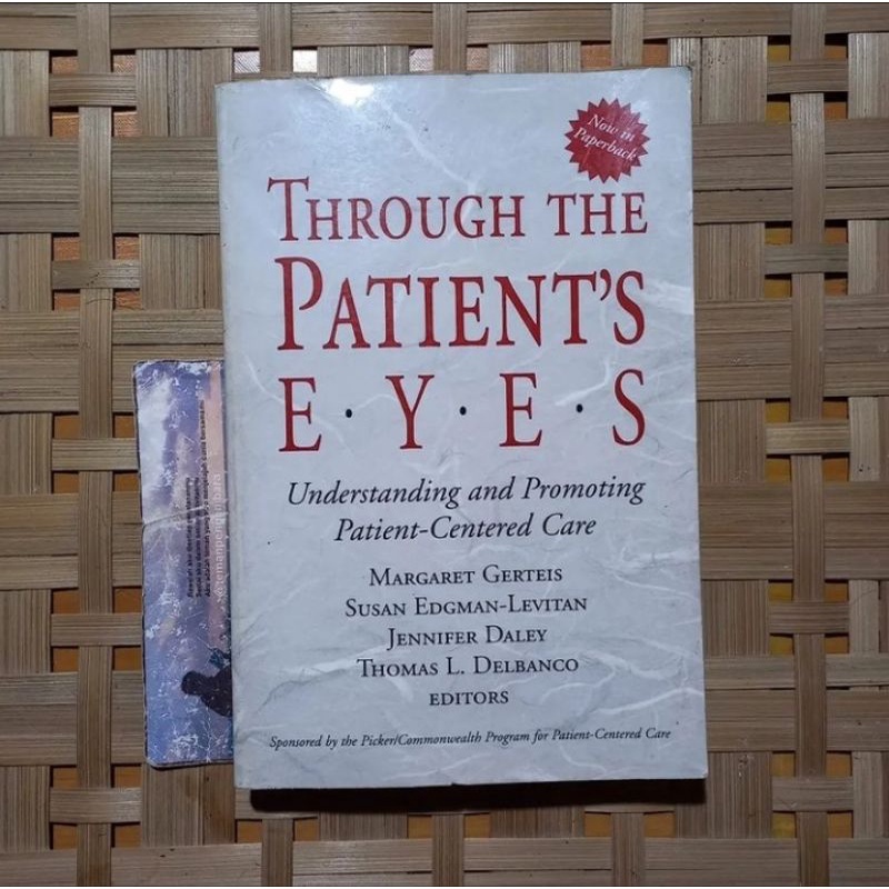 Jual Buku Through the Patient's Eyes - Understanding and Promoting Patient-Centered Care ...