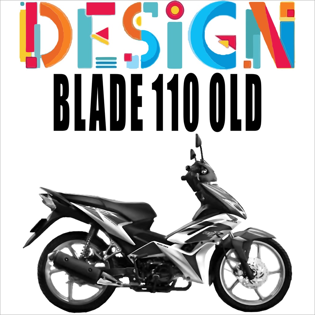 Jual Decal Blade 110 Old Fullbody - Desain Custom Suka Suka | Shopee ...