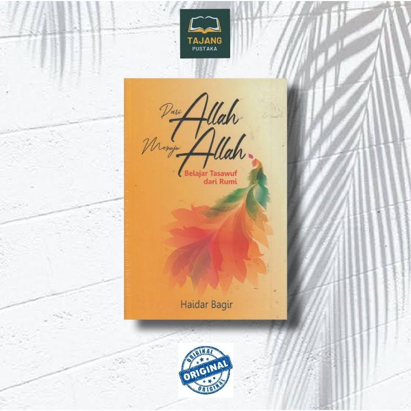 Jual Buku Dari Allah Menuju Allah (Belajar Tasawuf dari Rumi) | Shopee ...