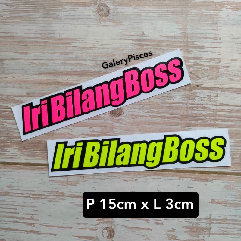 Jual STIKER KATA KATA IRI BILANG BOS STIJER CUTTING MOTOR | Shopee ...