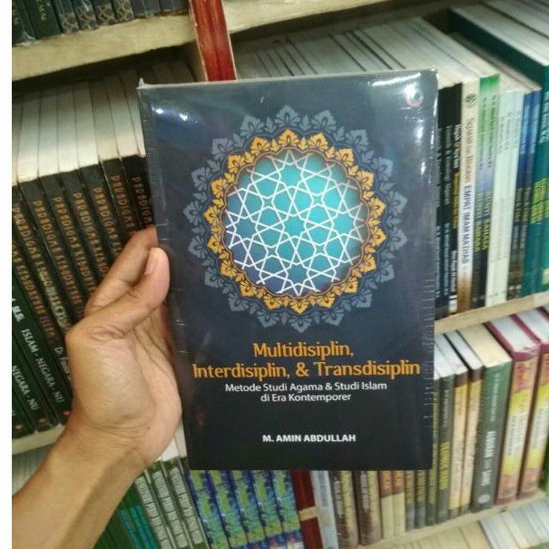 Jual Multidisiplin interdisiplin dan Transdisiplin - Amin Abdullah ...