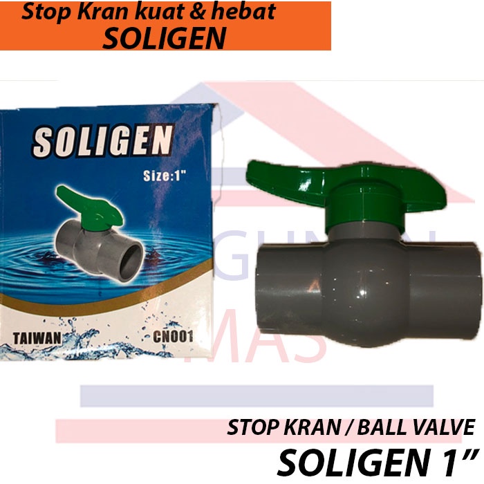 Jual Stop Kran SOLIGEN 1" / Ball Valve SOLIGEN PVC 1 inci CN001 ...