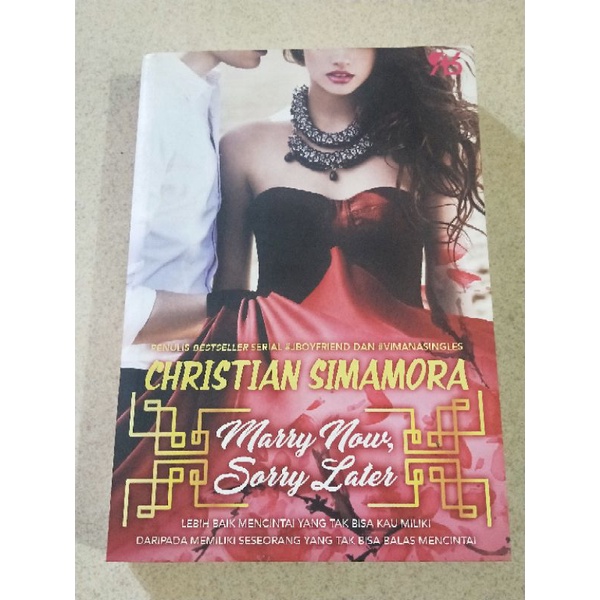 Jual Marry Now Sorry Later - Christian Simamora - Buku Novel Fiksi ...