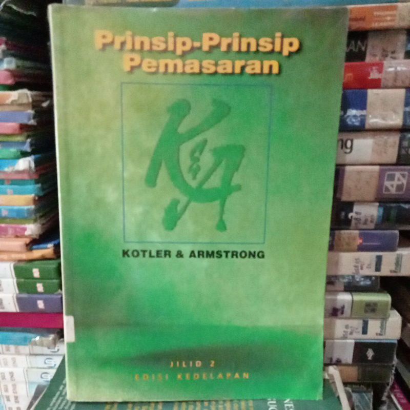 Jual buku prinsip-prinsip pemasaran kotler dan Amstrong jilid 2 edisi ...