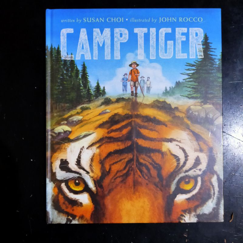 Jual Camp Tiger - Susan Choi & John Rocco [Picture Story Book] | Shopee Indonesia