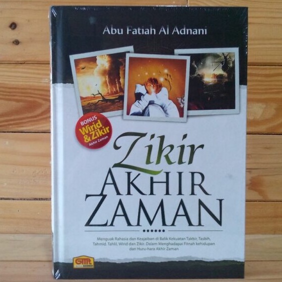 Jual Buku Zikir Akhir Zaman Karya Abu Fatiah Al Adnani HARD Cover HVS Granada Arafah ORIGINAL ...
