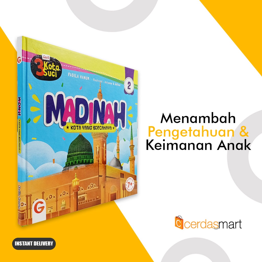 Jual Buku Anak - Seri 3 Kota Suci : Madinah - Kota Yang Bercahaya | Shopee Indonesia