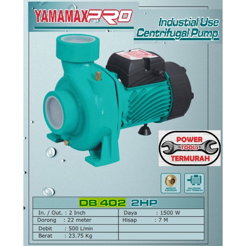 Jual Pompa Air Irigasi YAMAMAX 2" 2HP DB 402 Centrifugal Pump DB402 2 ...