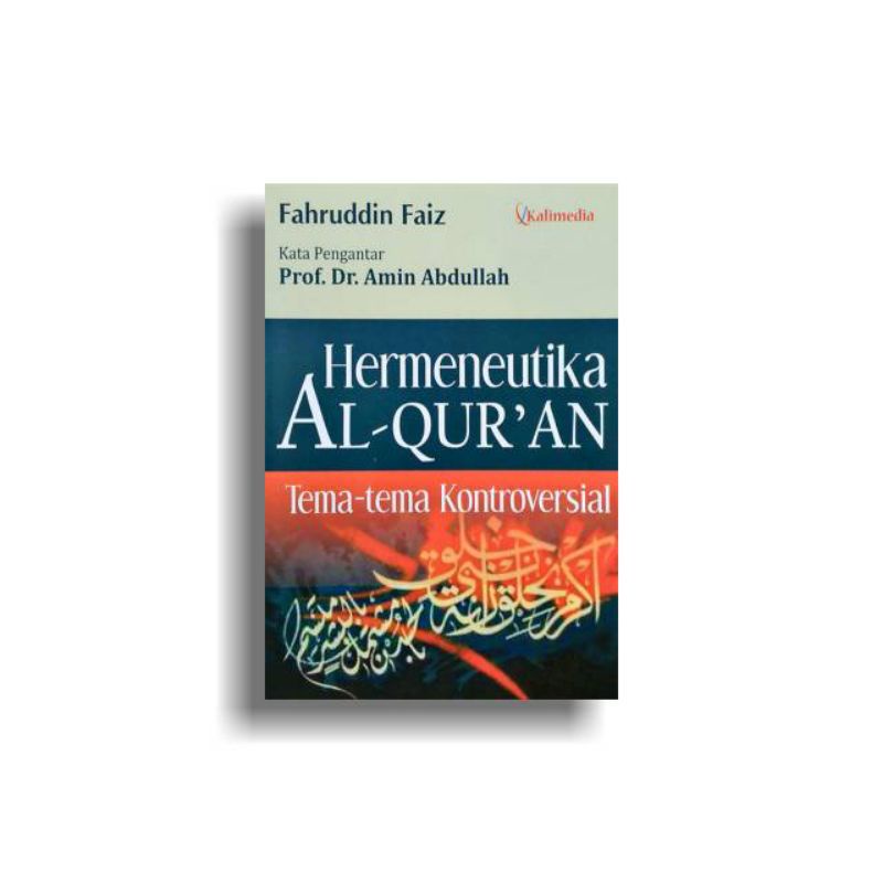 Jual Hermeneutika Al Qur'an: Tema-tema Kontroversial Fahruddin Faiz ...