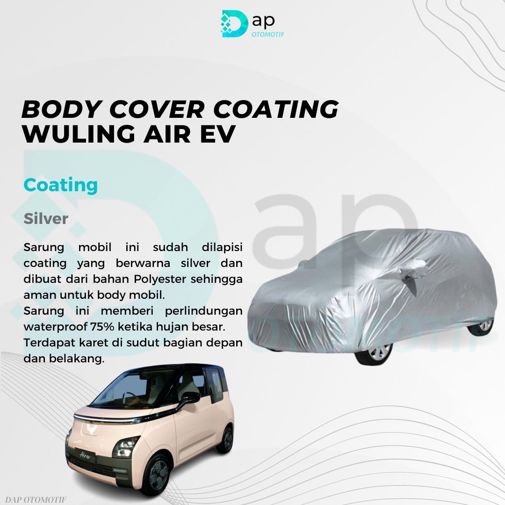 Jual Body Cover Mobil Sarung Penutup Mobil Waterproof Wuling Air EV ...
