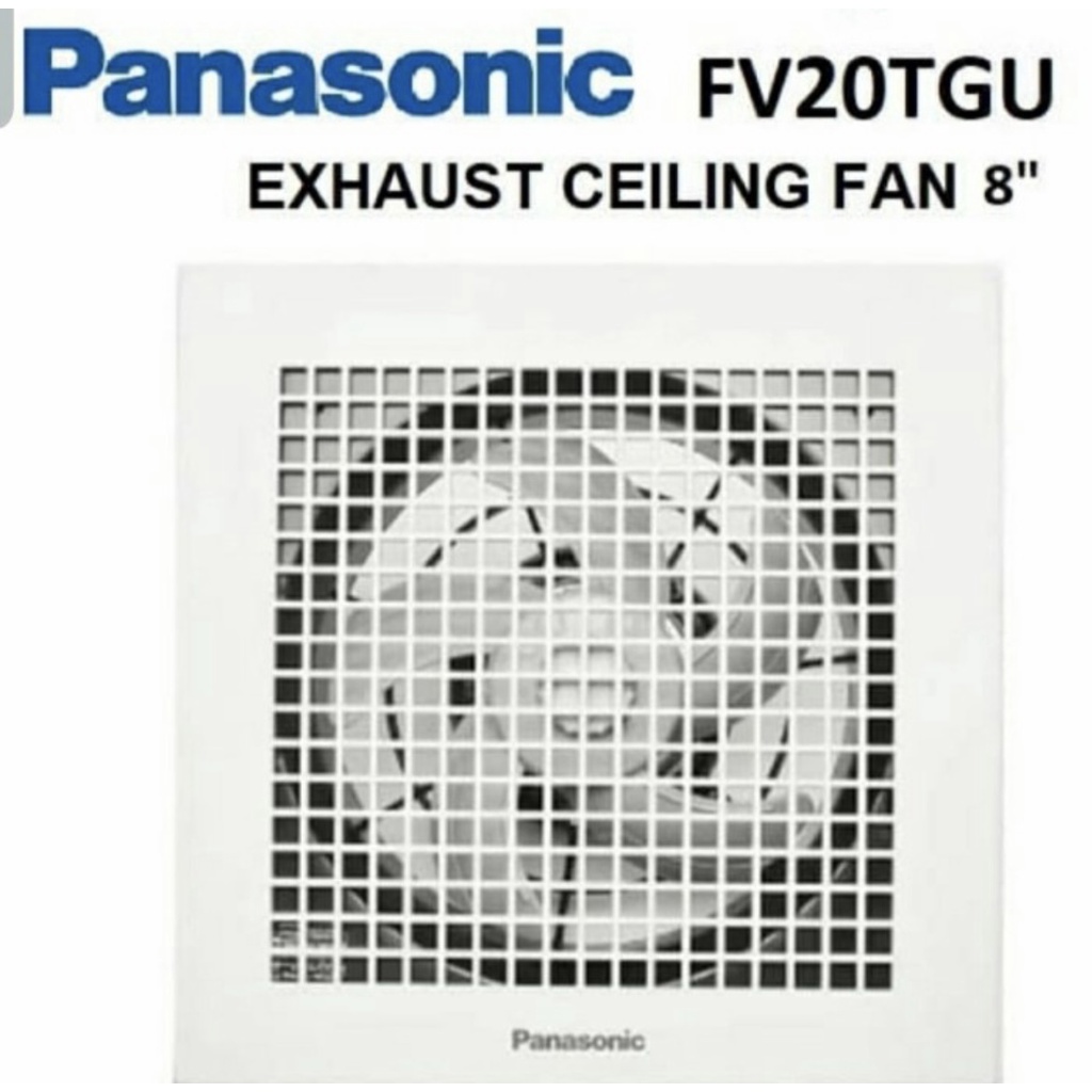 Jual PANASONIC FV-20TGU CEILING EXHAUST FAN 8 INCH | Shopee Indonesia