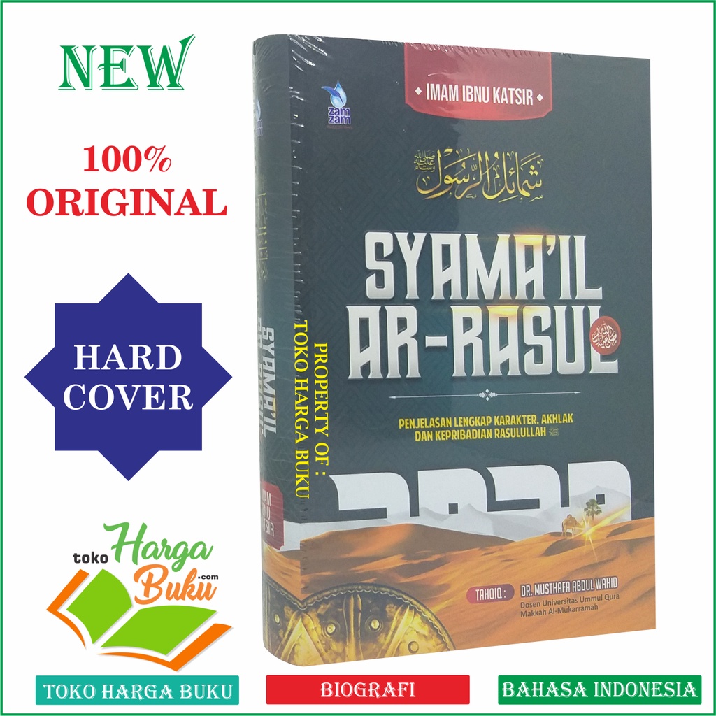 Jual Syamail Ar-Rasul Penjelasan Lengkap Karakter Akhlak Dan ...