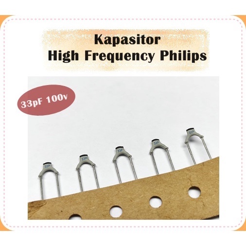 Jual Capacitor Ceramic High Frequency 33pF 100V Philips BC Kapasitor 33 ...