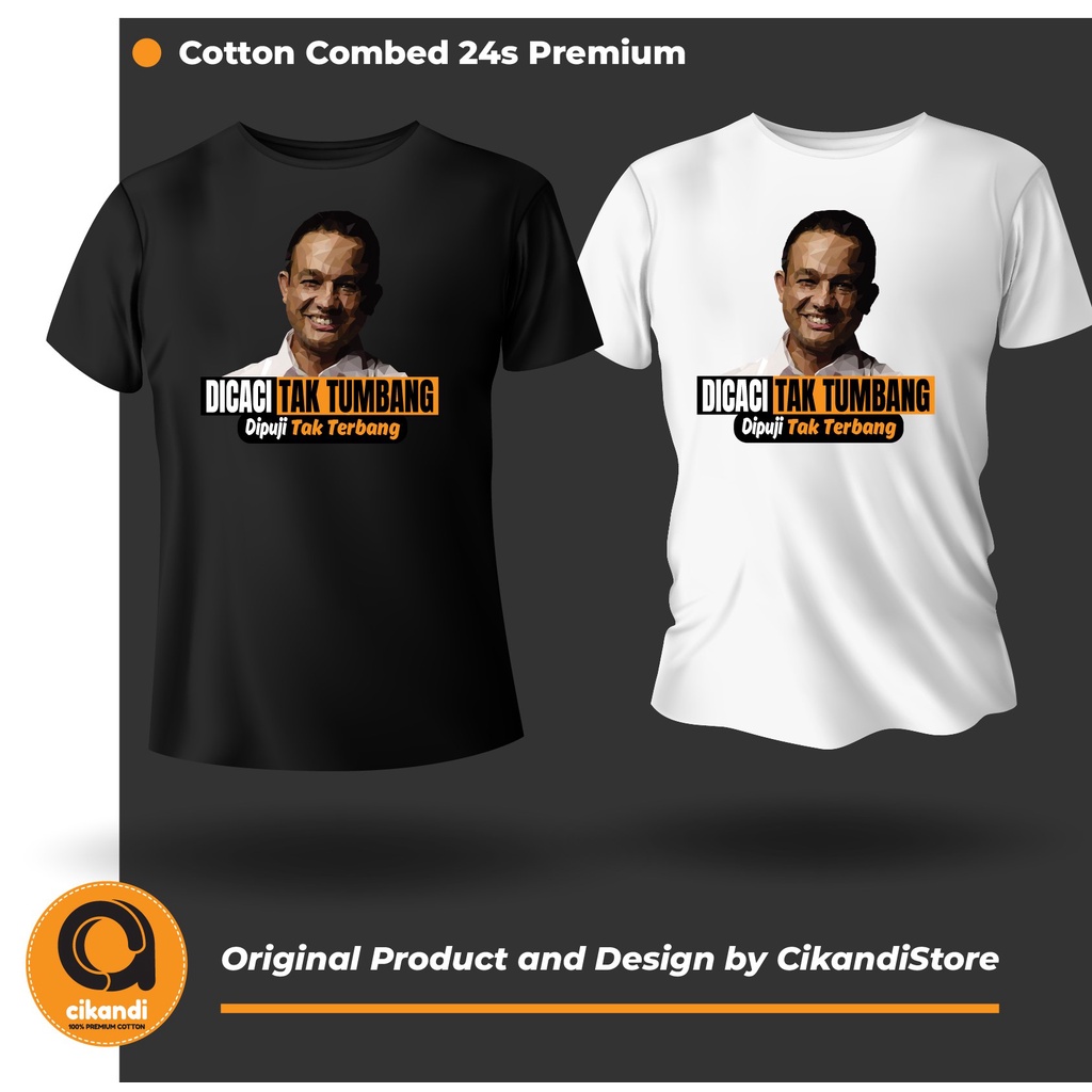 Jual Kaos Anies B - Dengan Quotes khas Pak Anis - Cotton Combed 24s ...