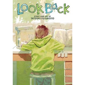 Jual [PRE-ORDER READ DESC] Look Back Manga by Tatsuki Fujimoto // ziba ...
