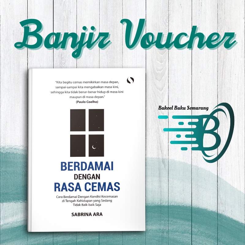 Jual Buku Psikologi Motivasi Berdamai Dengan Rasa Cemas Self Improvement Pengembangan Diri ...