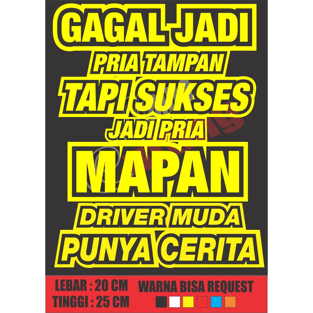 Jual Cutting sticker stiker mobil stiker truck stiker kata kata driver ...
