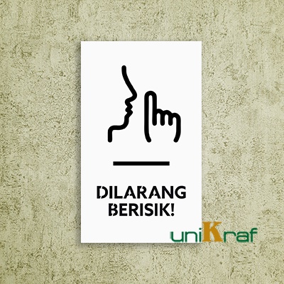 Jual Papan Sign Akrilik Jangan Berisik - Sign Board Acrylic Keep ...